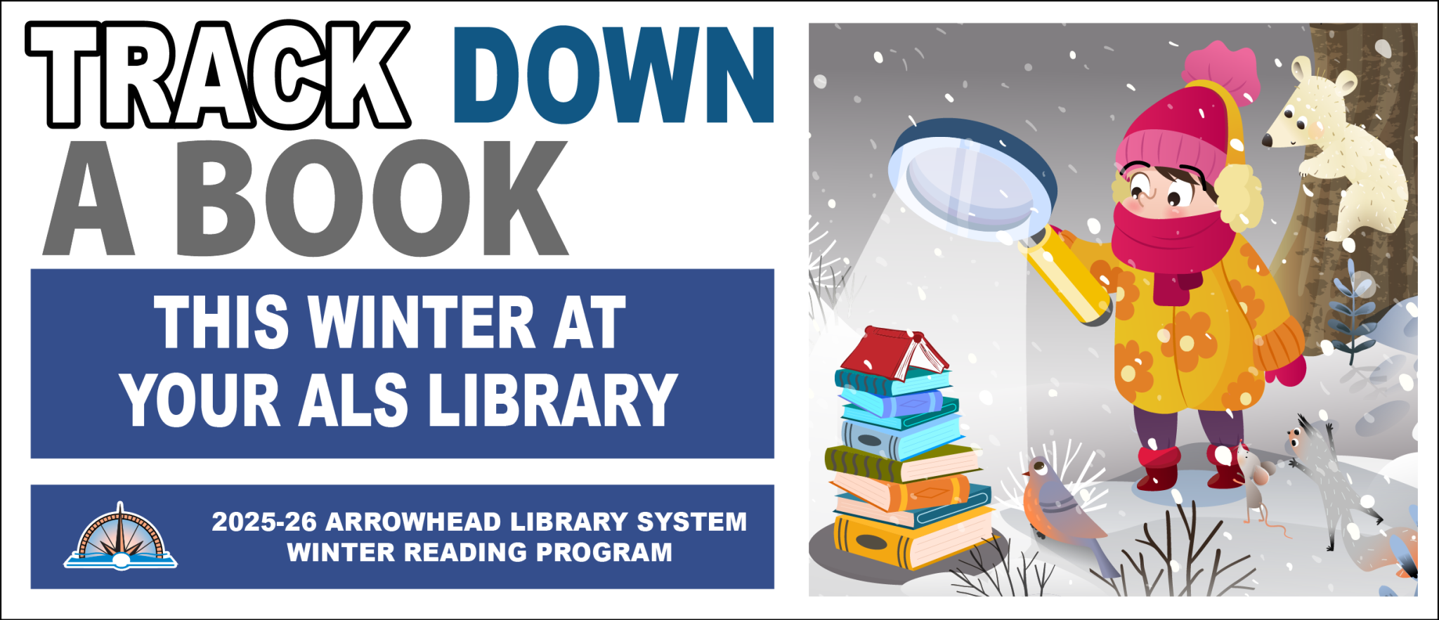 Winter Reading Programs in the Arrowhead Library System - Arrowhead Library