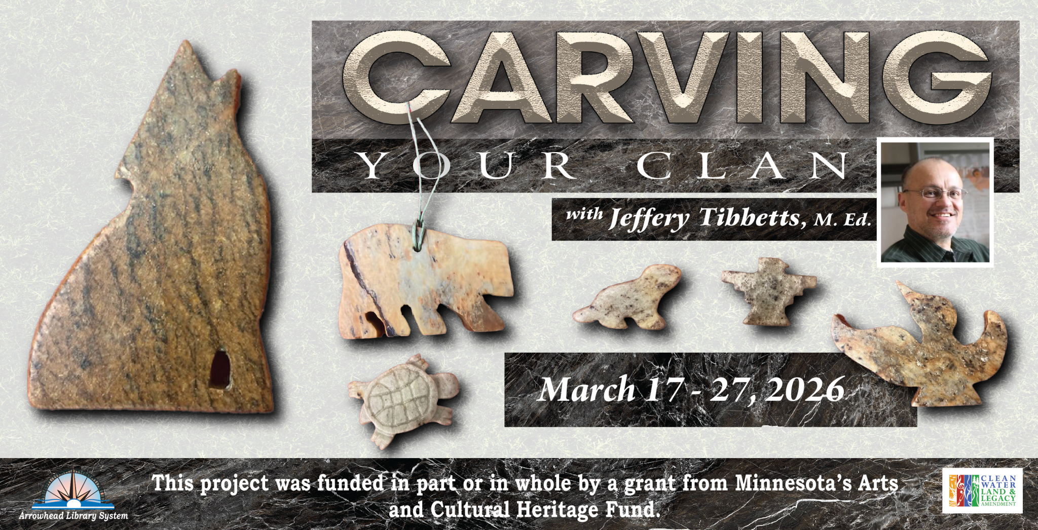 Carving Your Clan with Jeffrey Tibbetts, March 17-27, 2026 - Arrowhead ...